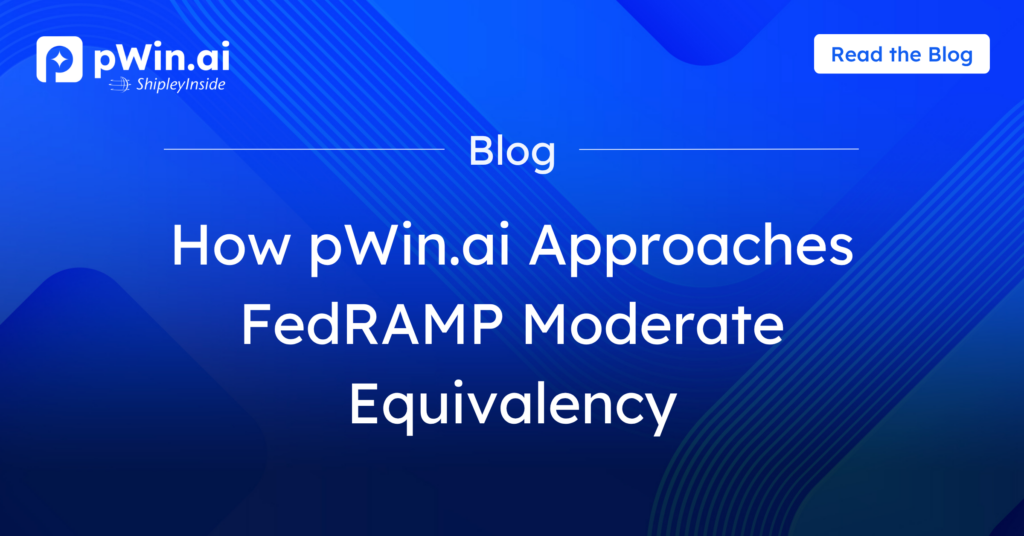 Explainer: How pWin.ai Approaches FedRAMP Moderate Equivalency - pWin.ai